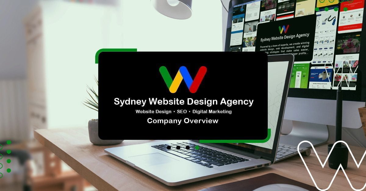 Company Overview | Web Design Sydney | Website Design Agency